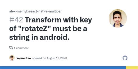 Transform With Key Of Rotatez Must Be A String In Android · Issue