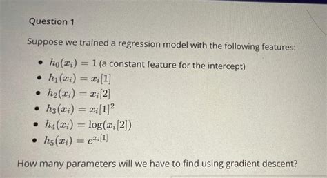 Question 1 Suppose We Trained A Regression Model With