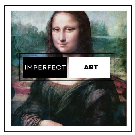 Imperfect Art