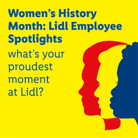 Lidl Us On Linkedin Womenshistorymonth Teamlidlus Employeespotlight