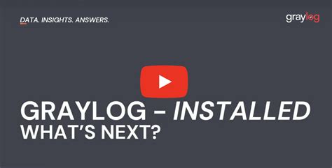 Graylog Downloads Open Enterprise API Security