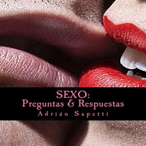 Sexo Preguntas Respuestas Adri N Sapetti Boeken Bol