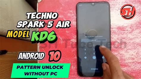 Tecno Spark Air KD Hard Reset Techno Pattern Unlock Without PC YouTube