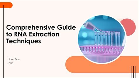 comprehensive guide to rna extraction techniques ppt slides st ai