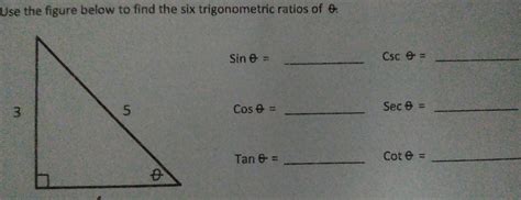Solved Use The Figure Below To Find The Six Trigonometric Ratios Of 9
