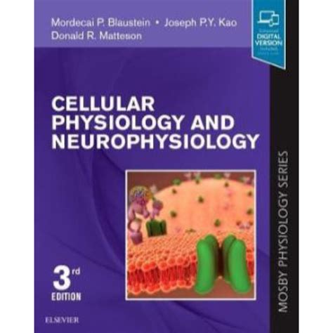 หนังสือ Cellular Physiology And Neurophysiology Mosby สรีรวิทยา