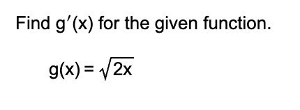 Solved Find G X For The Given Function G X X Chegg Com