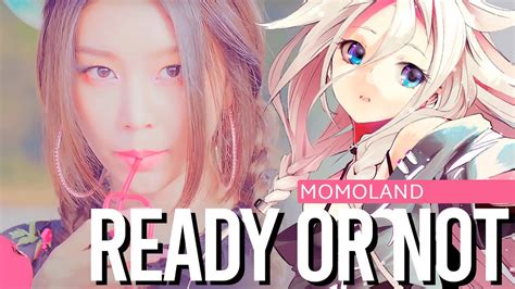 【vocaloid】momoland 모모랜드 Ready Or Not Vsqx Youtube