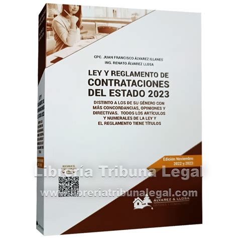 Ley Y Reglamento De Contrataciones Del Estado 2022 Y 2023 LegislaciÓn