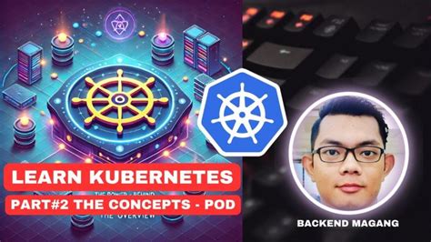 Jody Almaida Putra On Linkedin Kubernetes 101 The Power Behind High Availability Apps Part