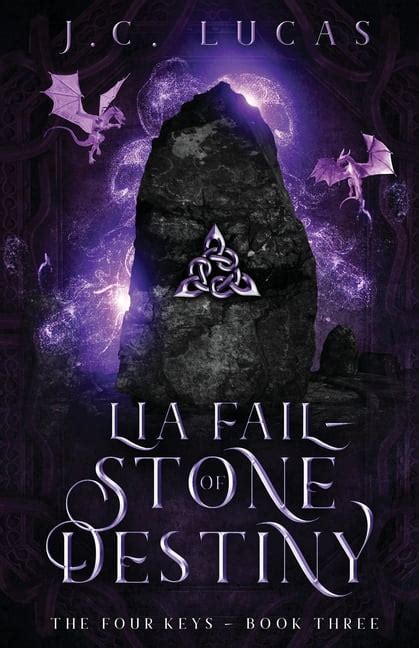 The Four Keys Lia Fail Stone Of Destiny A Young Adult Epic Fae Fantasy Paperback