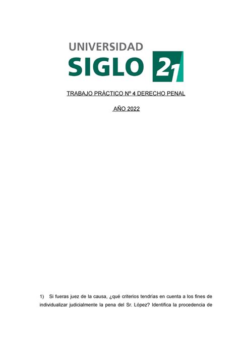 TP 4 Derecho Penal Parte General TRABAJO PRÀCTICO Nº 4 DERECHO PENAL