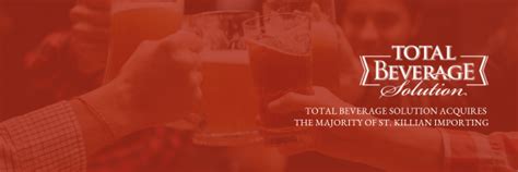 Total Beverage Solution Acquires The Majority Of St Killian Importing