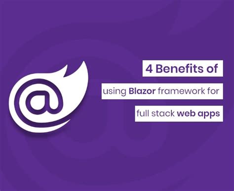 4 Benefits Of Using Blazor Framework For Full Stack Web Apps By Iview Labs Medium