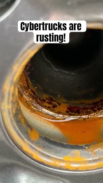 Cybertrucks Are Rusting Would You Still Get One Maybe Wrap It Tesla Cybertruck Elonmusk