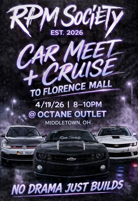 Rpm Society Car Meet Cruise To Florence Mall Middletown Oh