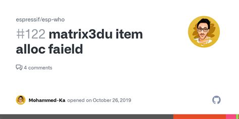 matrix3du item alloc faield · issue 122 · espressif esp who · github