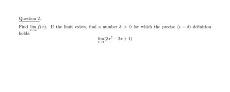 solved question 2 find limx→af x if the limit exists