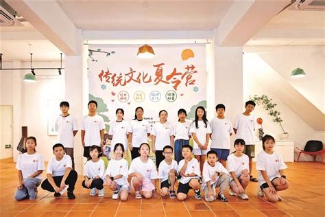 龙华区传统文化研学夏令营开营 深圳政府在线深圳市人民政府门户网站