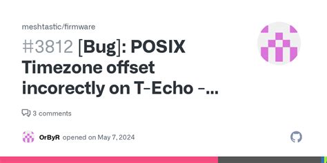 Bug Posix Timezone Offset Incorectly On T Echo But Correct On A