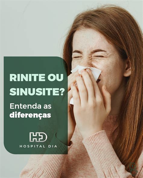 Rinite E Sinusite Duas Doenças Que Hospital Dia Paraíso