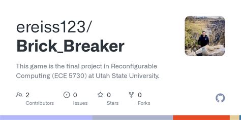 Github Ereiss Brick Breaker This Game Is The Final Project In Reconfigurable Computing