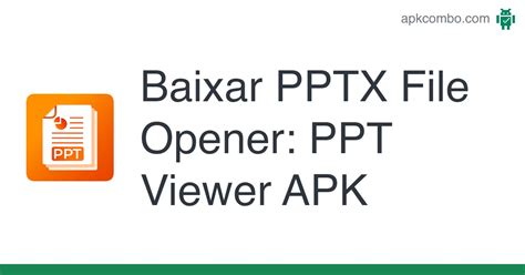 Baixar Pptx File Opener Ppt Viewer Apk Última Versão 2022