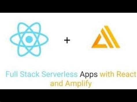 Build A Full Stack React Application Create A Simple Web Application Using AWS Amplify YouTube
