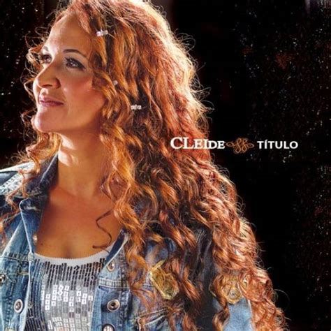 Cleide Silva Letras Com 3 Canciones