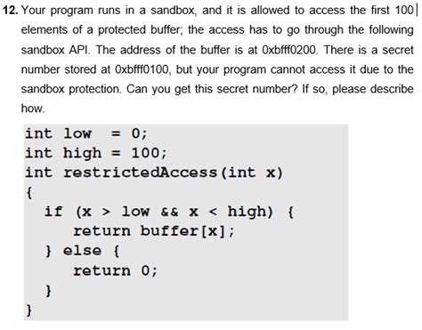 Solved 2 Your Program Runs In A Sandbox And It Is Allowed