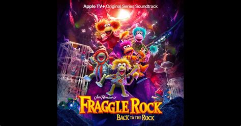 ‎fraggle Rock Back To The Rock Apple Tv Original Series Soundtrack