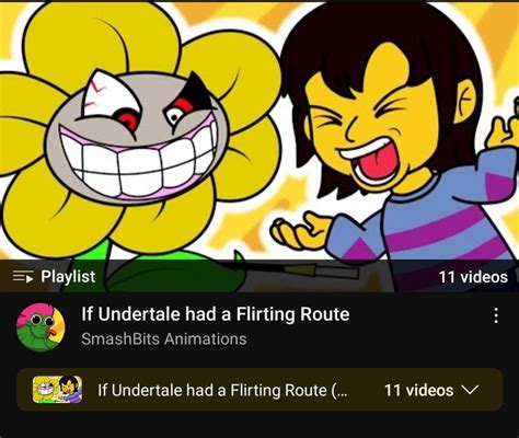 It Bad When If Undertale Had A Flirting Route Understand All The