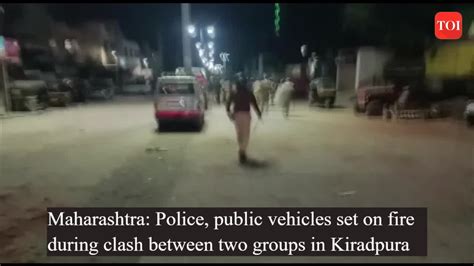 Maharashtra Police Public Vehicles Set On Fire During Clash Between