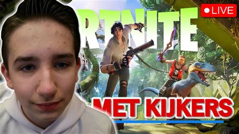 Fortnite LIVE MET KIJKERS Nederlands Doneren YouTube