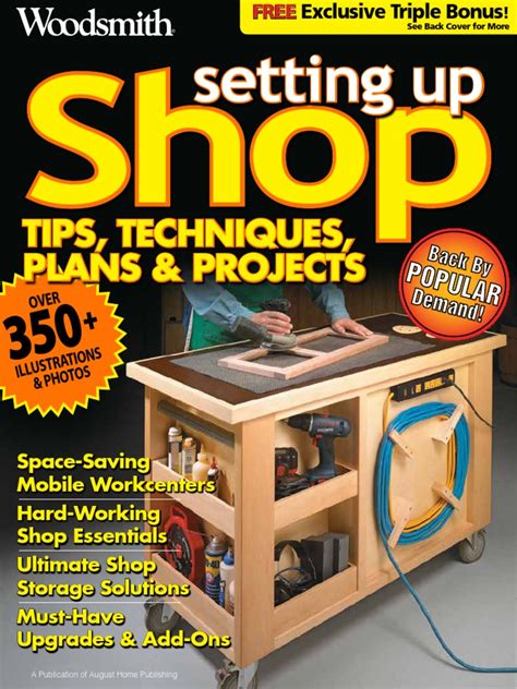 Shopnotes Woodsmith Setting Up Shop Tips Techniques Plans