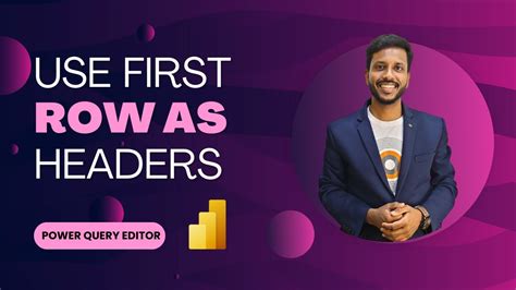 Power Query Editor Use First Row As Headers Youtube