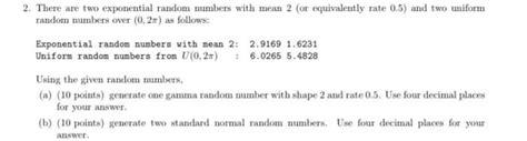 Solved 2 There Are Two Exponential Random Numbers With Mean