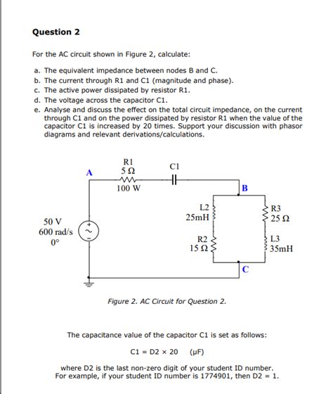 Solved Question 2 For The Ac Circuit Shown In Figure 2