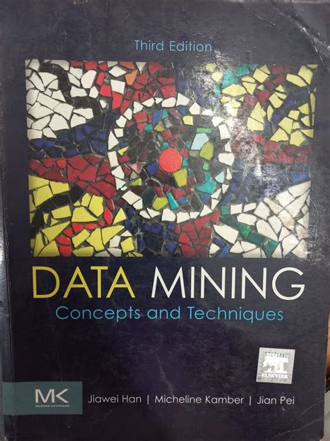 Buy Data Mining Concepts And Techniques 3rd Edn Book Online At Low Prices In India Data