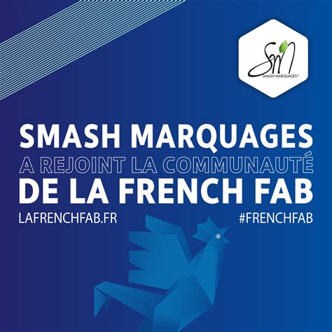 Smash Marquages se joint à la French Fab Smashmarquages