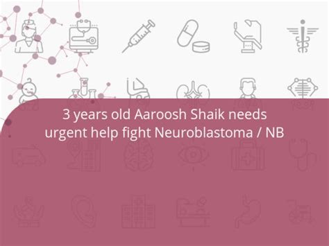 3 years Old Aaroosh Shaik Needs Urgent Help To Recover Neuroblastoma