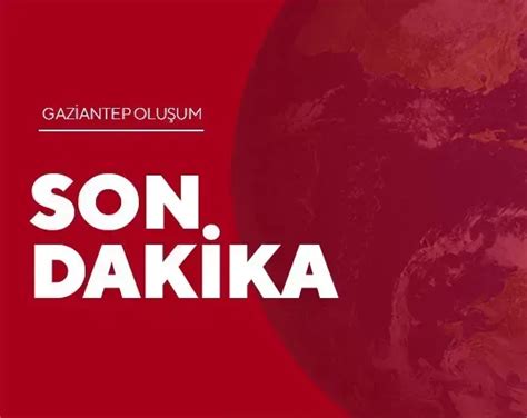 SON DAKİKA Gaziantep te silahlı çatışma Yaralılar var Gaziantep Oluşum Gazetesi