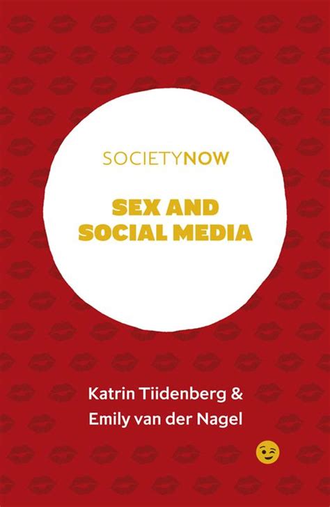Prelims Sex And Social Media Books Gateway Emerald Publishing