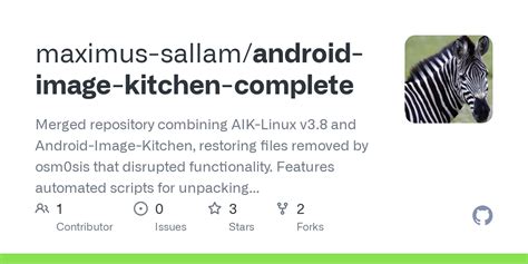 Github Maximus Sallam Android Image Kitchen Complete Merged Repository Combining Aik Linux V