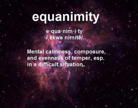 Words Definitions Equanimity Definition Words Definitions Word