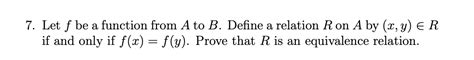 solved 7 let f be a function from a to b define a relation