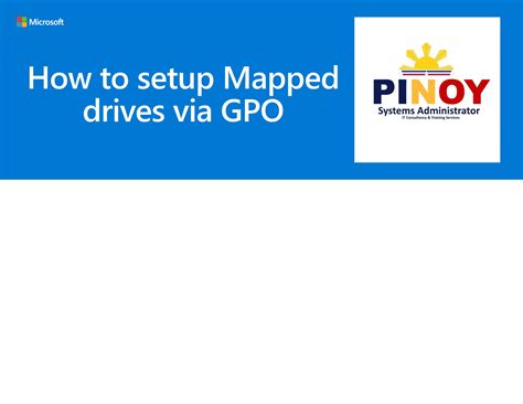 How To Create Mapped Drives Pinoy Systems Administrator