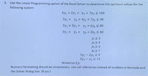 solved use the linear programming option of the excel solver