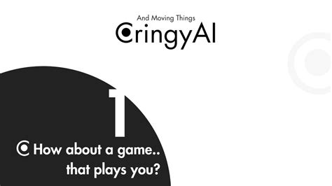 How About A Game That Plays You