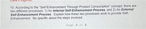 Solved According To The Self Enhancement Through Product